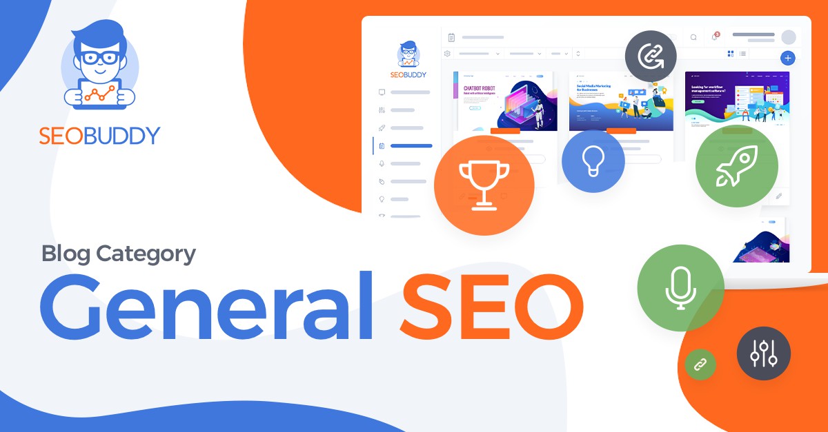 General SEO | Listicles, News, Strategies, and How-To • SEO Buddy Blog