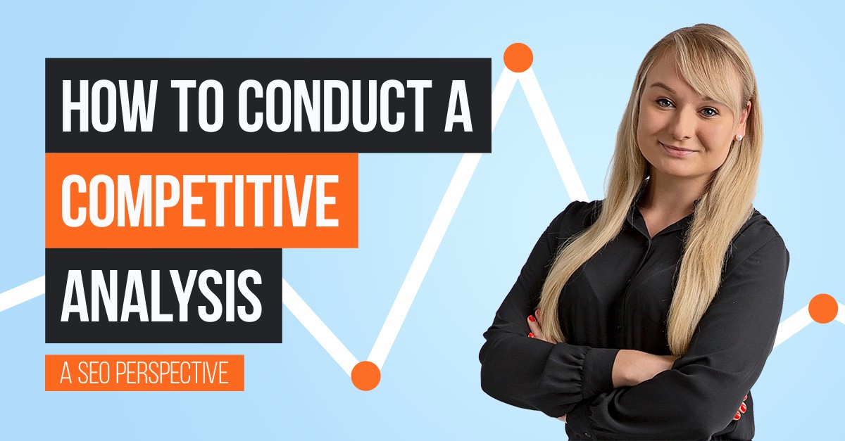 How to conduct a Competitive Analysis (a SEO perspective) • SEO Buddy