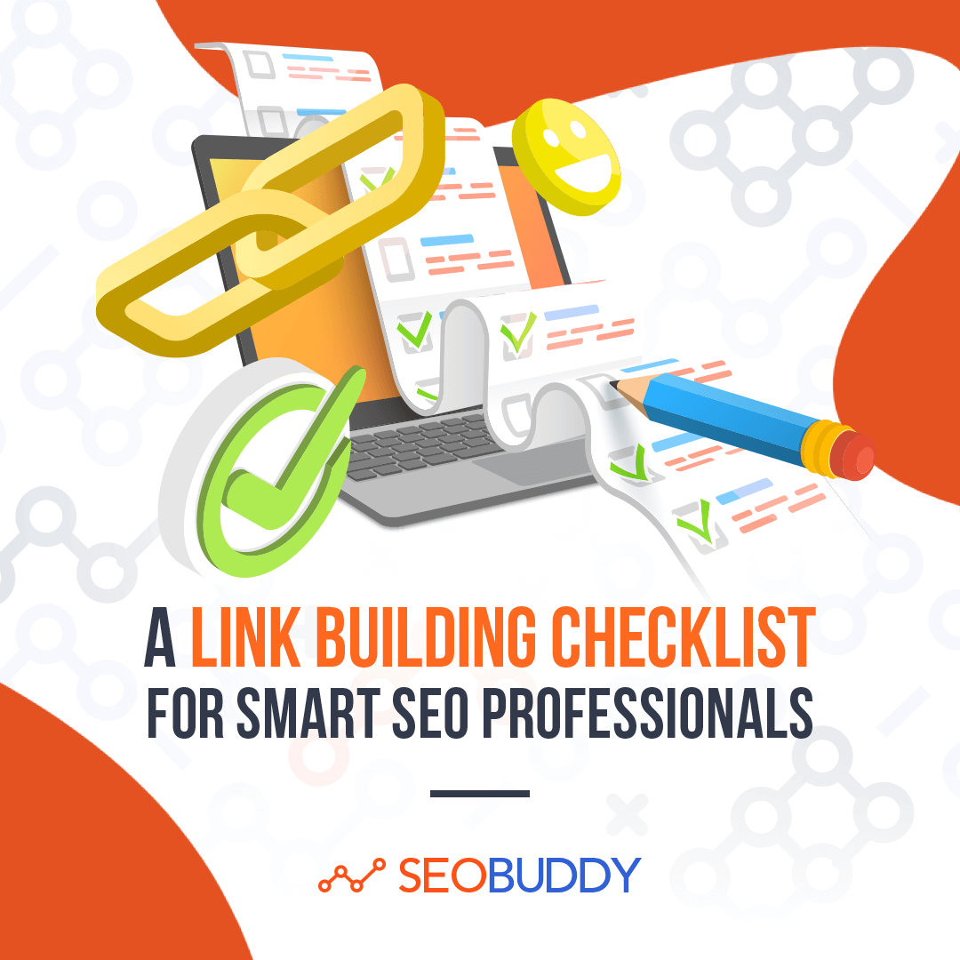 A Link Building Checklist for Smart SEO Professionals