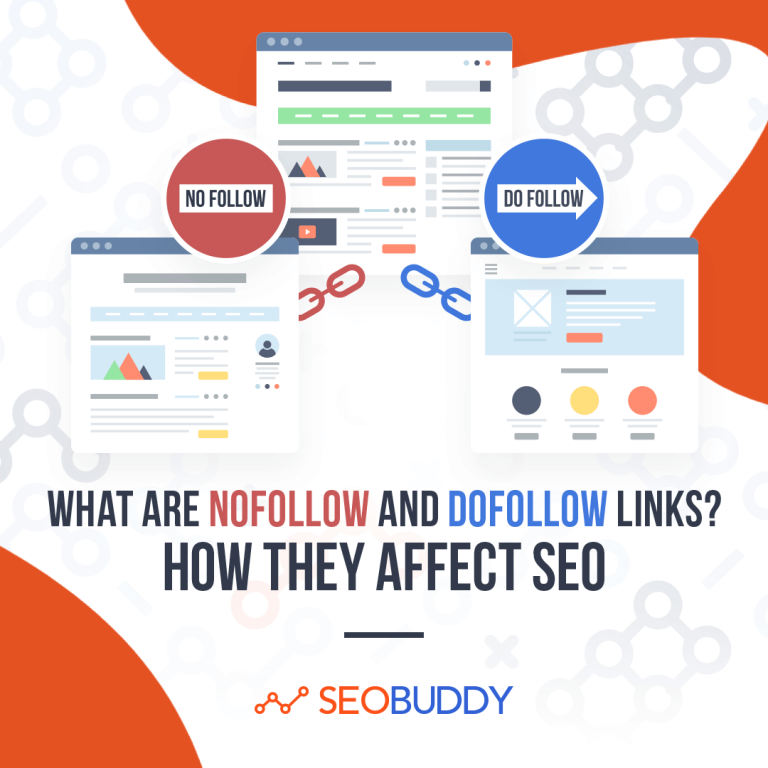 What are Nofollow and Dofollow Links? How They Affect SEO