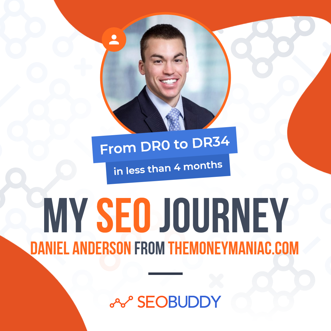My SEO Journey with Daniel Anderson from themoneymaniac.com - Episode #101